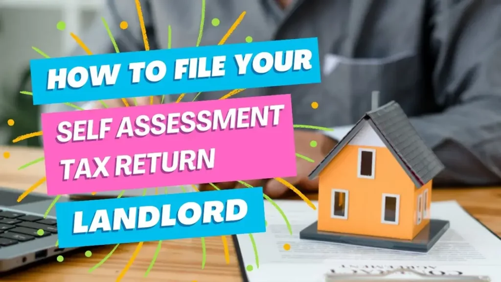 A Landlord’s Guide To Completing And Filing A Tax Return